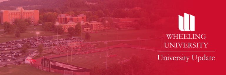 Wheeling University March Update - Wheeling University